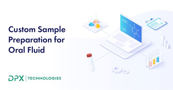 Oral Fluid sample preparation methods